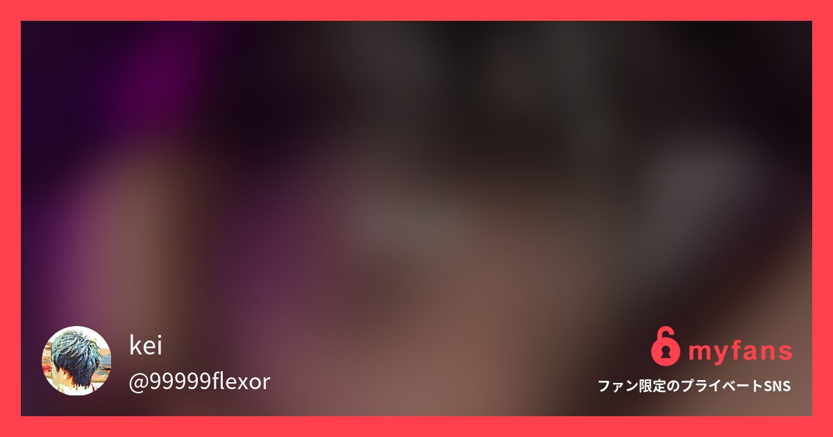 ショートのお さん 前編フェラ... | keiさんのプライベートSNS | myfans(マイファンズ)