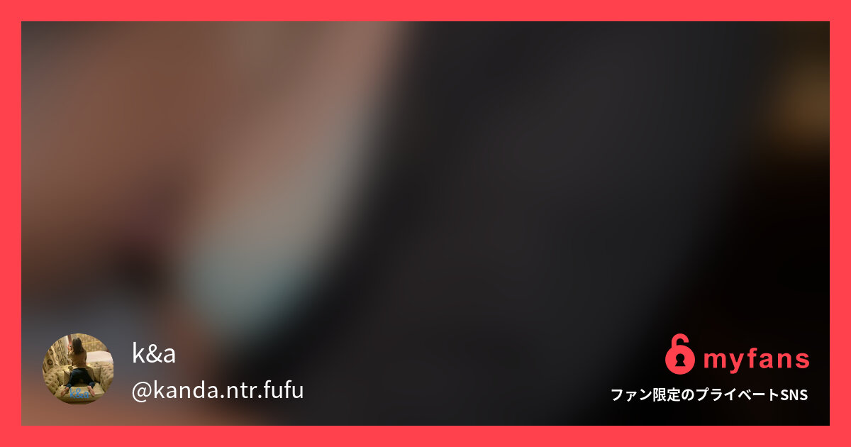 先日の行きつけのハプバーでの出来事... | k&aさんのプライベートSNS | myfans(マイファンズ)