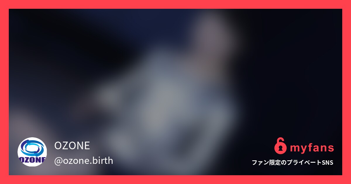 次回作の予告映像となります！！（約... | OZONEさんのプライベートSNS | myfans(マイファンズ)
