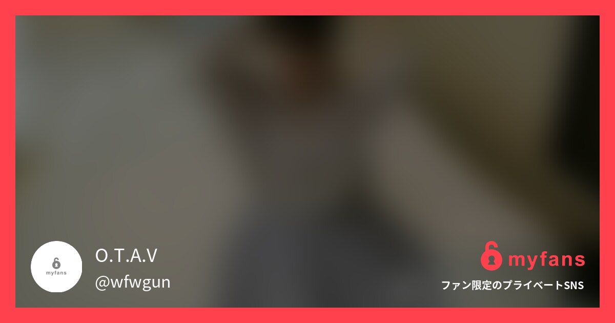[part1]素人JDの激しいフェ... | O.T.A.VさんのプライベートSNS | myfans(マイファンズ)
